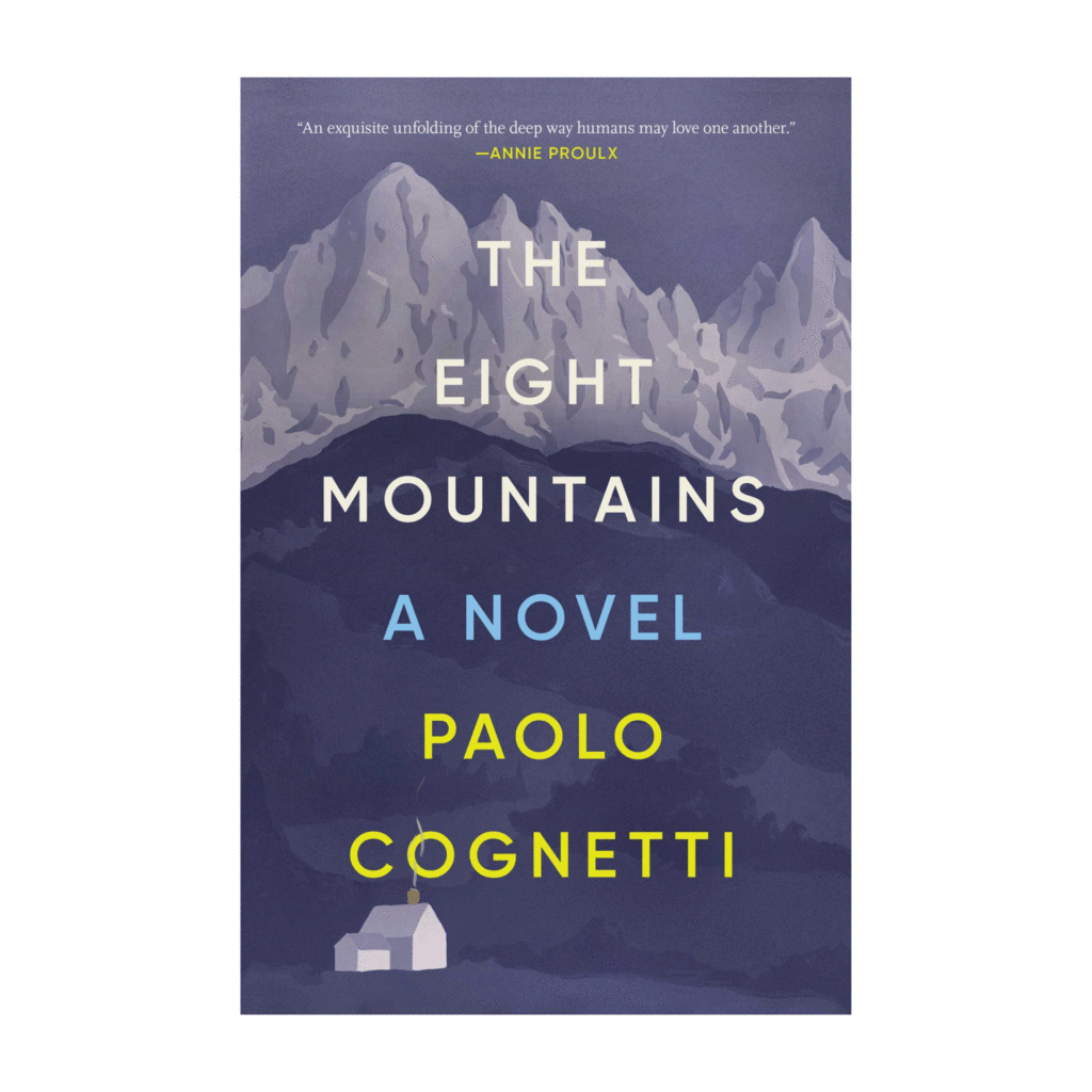 The Eight Mountains by Paul Cognetti — Great English Outdoors