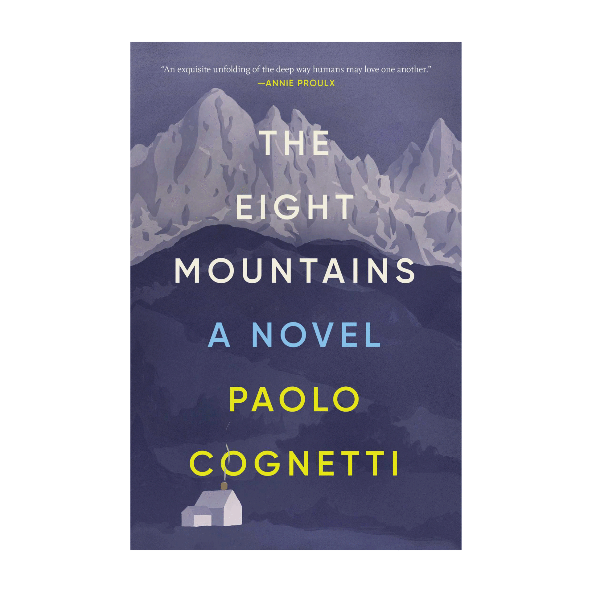 The Eight Mountains by Paul Cognetti — Great English Outdoors
